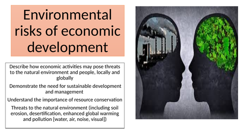 iGCSE Environmental risks of economic development | Teaching Resources