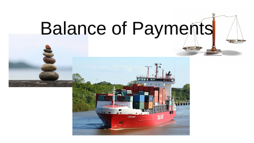 Economics: The Balance of Payments (NEW SPEC) - Edexcel | Teaching ...
