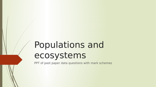 A2 Biology-Populations in Ecosystems | Teaching Resources
