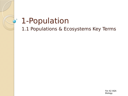 A2 Biology-Populations in Ecosystems | Teaching Resources