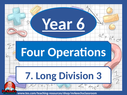 Year 6- Four Operations – Long Division 3 - White Rose Maths | Teaching ...