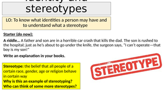 Identity and stereotypes - KS3 PSHE lesson by kathrynharv3y | Teaching ...