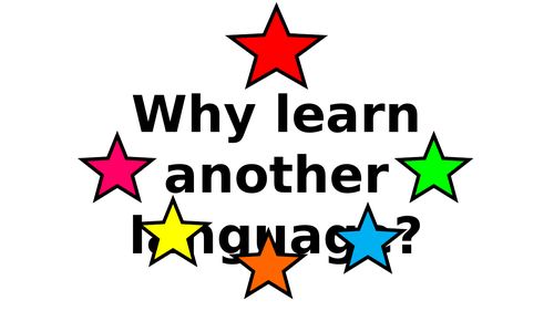 Why Learn Another Language? Display | Teaching Resources Why Learn Another Language? Display | Teaching Resources