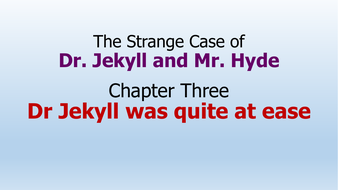 Jekyll and Hyde: Chapters 1-10 Complete Lessons | Teaching Resources