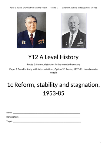 A Level Edexcel route E Paper 1, Russia, 1917-91: from Lenin to Yeltsin ...