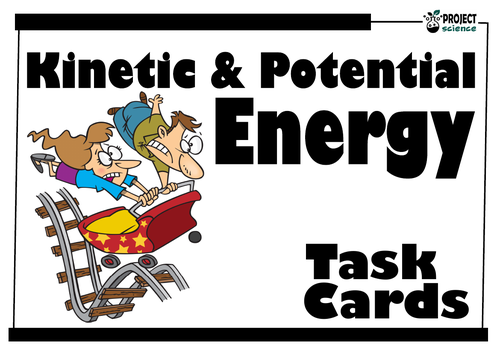 Kinetic and Potential Energy Task Cards | Teaching Resources