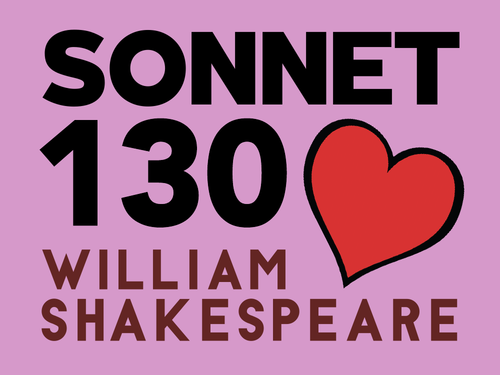 Sonnet 130: Shakespeare | Teaching Resources