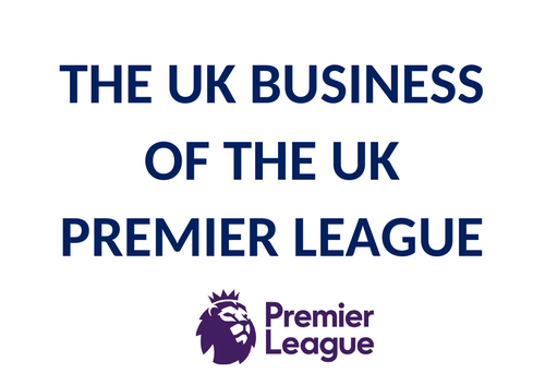 The Business of the UK Premier League Wall Display | Teaching Resources