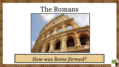 History The Romans The formation of Rome KS2 | Teaching Resources