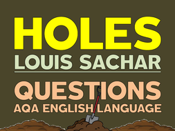 Holes: Extract & Questions (AQA GCSE) | Teaching Resources