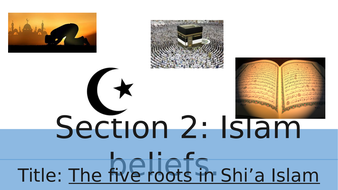 Edexcel GCSE (9-1) Religious Studies Spec B - Islam Beliefs. Section 1a ...