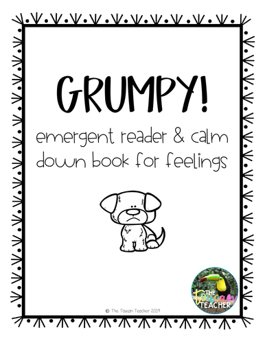 Grumpy book: emergent reader book for emotions/feelings | Teaching ...