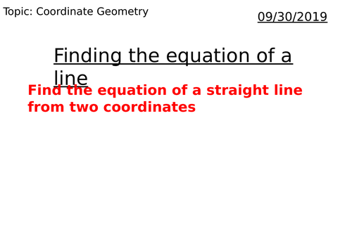 Coordinate Geometry: Equation of a line_two coordinates | Teaching ...