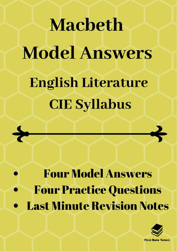 A* GCSE Macbeth Model Answers: CIE Revision Pack | Teaching Resources