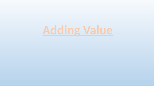 Adding Value | Teaching Resources