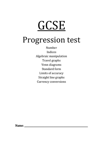 GCSE PROGRESSION TEST+Answers. Number, Indices, Algebraic manipulation ...