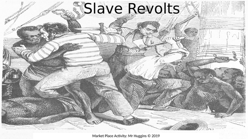 Slave Revolts 1600 - 1885 | Teaching Resources