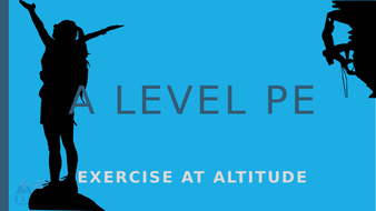 Exercise at Altitude - A Level PE | Teaching Resources