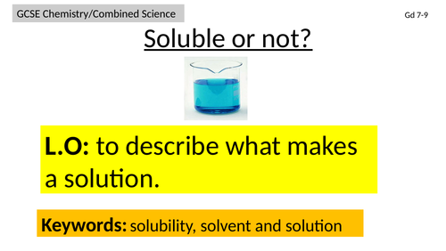 Edexcel GCSE Chemistry solubility lesson Gd 7-9 | Teaching Resources