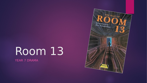 Room 13 - Drama SOW | Teaching Resources