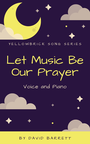 Let Music be Our Prayer | Teaching Resources