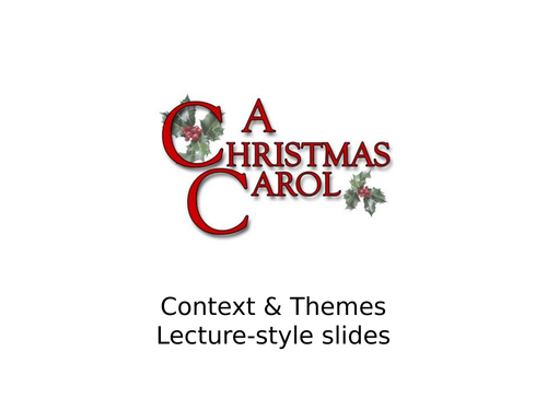 'A Christmas Carol' Themes & Context lecture slides | Teaching Resources
