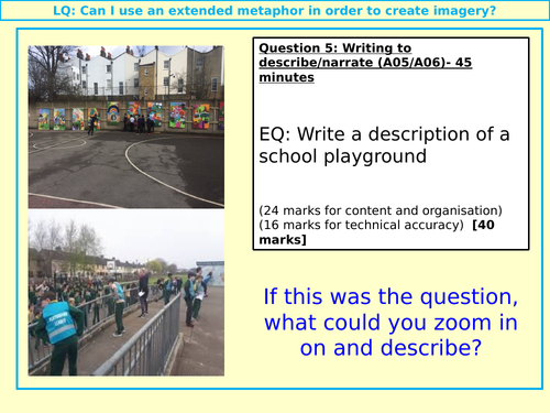 Extended Metaphor- Writing to describe/ Narrate- AQA Paper 1 | Teaching ...