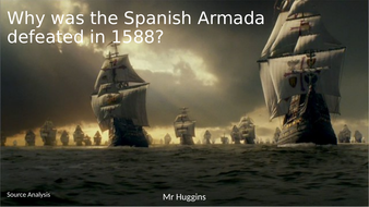 Source Analysis: Why was the Spanish Armada defeated in 1588 ...