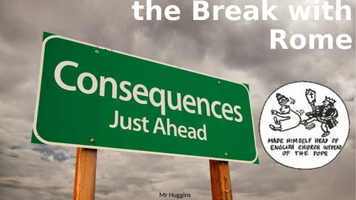 What were the Consequences of the Break with Rome for both British and ...