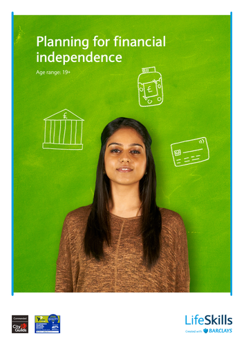 Planning for financial independence | Teaching Resources