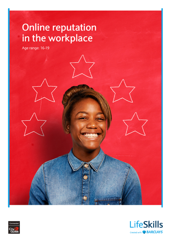 Online reputation in the workplace | Teaching Resources