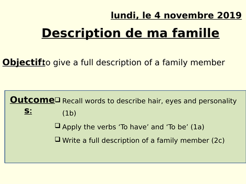 Full description of a family member - y7 French | Teaching Resources