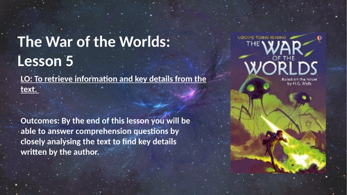 Reading Skills KS2 (6 lessons)- The War of the Worlds | Teaching Resources