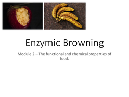 Enzymic Browning - GCSE Food - Full Lesson | Teaching Resources