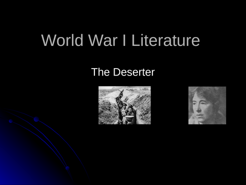 World War I Poetry: 'The Deserter' | Teaching Resources