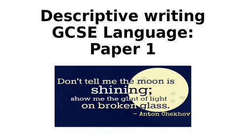 English Descriptive Writing GCSE | Teaching Resources