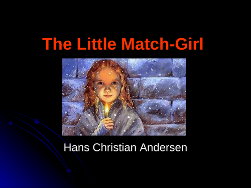 Christmas Lessons: 'The Little Match Girl' | Teaching Resources