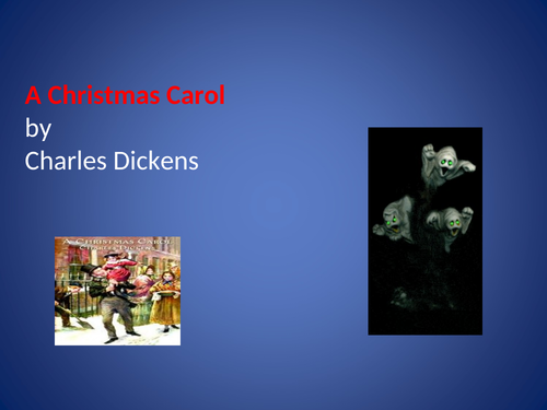 'A Christmas Carol' by Charles Dickens | Teaching Resources