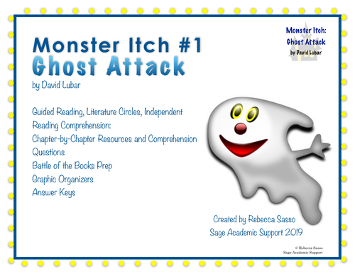 Monster Itch: Ghost Attack Novel Guide | Teaching Resources