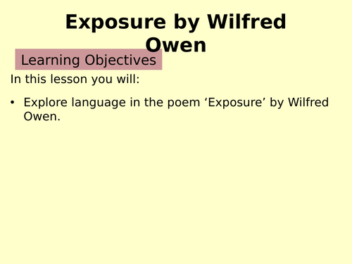 Exposure - Wilfred Owen - Lesson Exploring Techniques | Teaching Resources