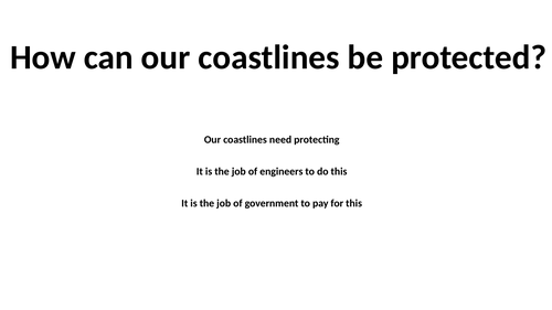 How can we protect coastlines | Teaching Resources