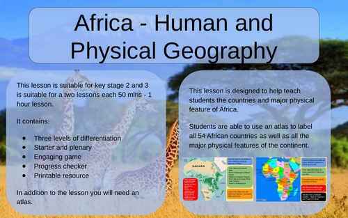 KS3 Geography Lesson - Africa - Human and Physical Geography | Teaching ...
