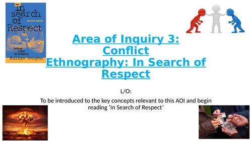 IB Social and Cultural Anthropology: Conflict- In Search of Respect ...