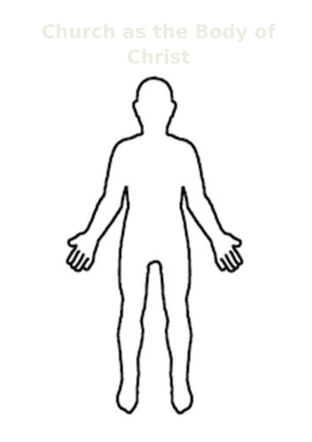 Church as the Body of Christ | Teaching Resources