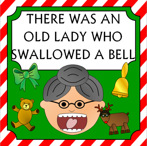 THERE WAS AN OLD LADY WHO SWALLOWED A BELL - Christmas story resource ...