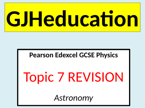 Astronomy REVISION (Topic 7 Edexcel GCSE Physics) | Teaching Resources Astronomy REVISION (Topic 7 Edexcel GCSE Physics) | Teaching Resources