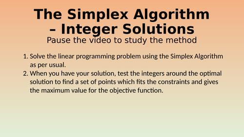 Simplex Algorithm - Integer Solutions powerpoint | Teaching Resources Simplex Algorithm - Integer Solutions powerpoint | Teaching Resources