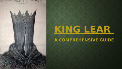 KING LEAR: A Comprehensive Guide | Teaching Resources