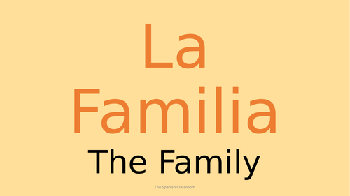 The Family in Spanish La Familia | Teaching Resources