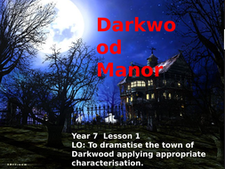 Darkwood Manor KS3 Full SOW | Teaching Resources